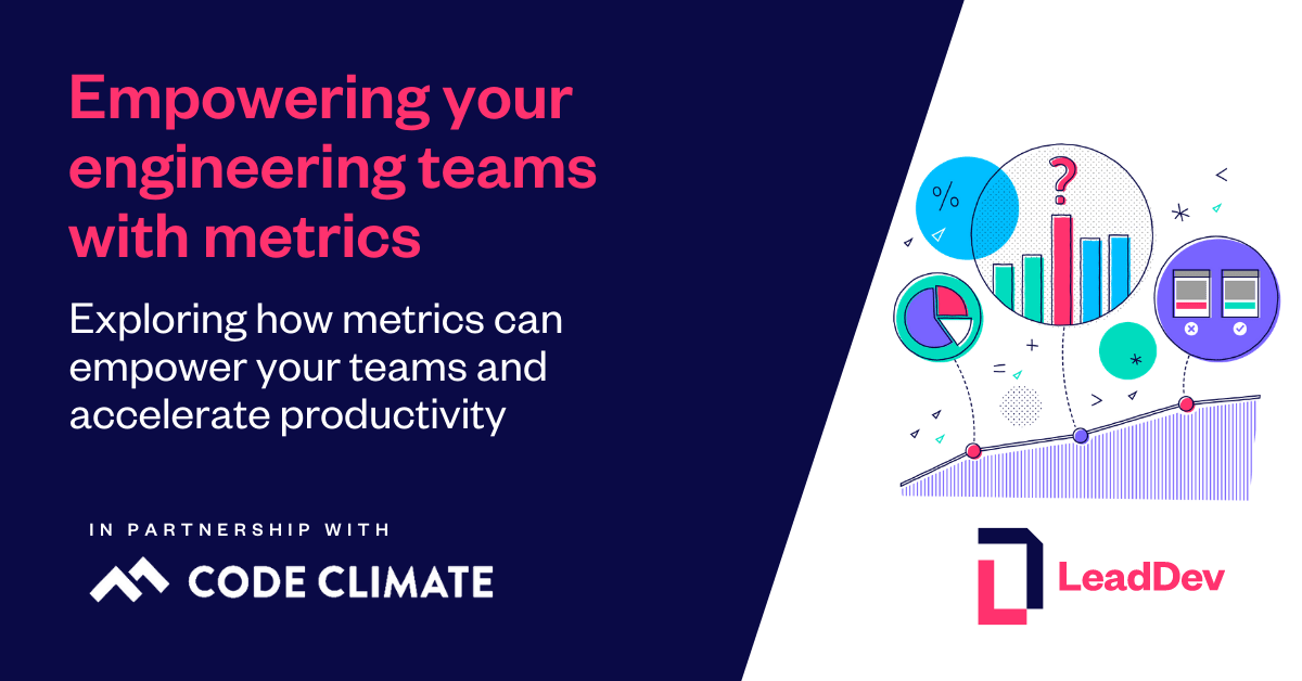 Deconstructing engineering velocity - LeadDev