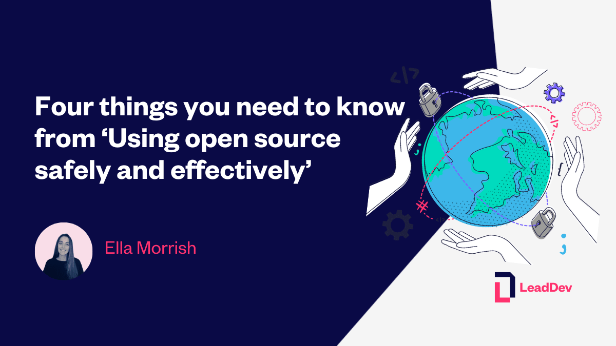 Four things you need to know from ‘Using open source safely and ...