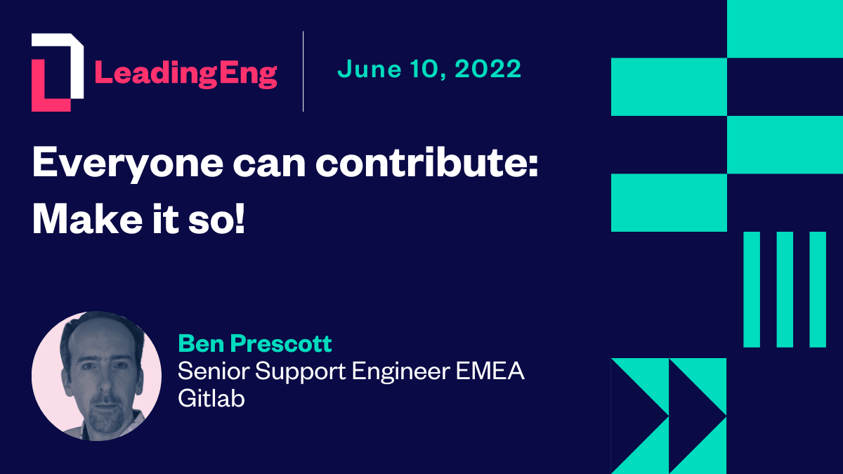 Everyone can contribute: Make it so! - LeadDev