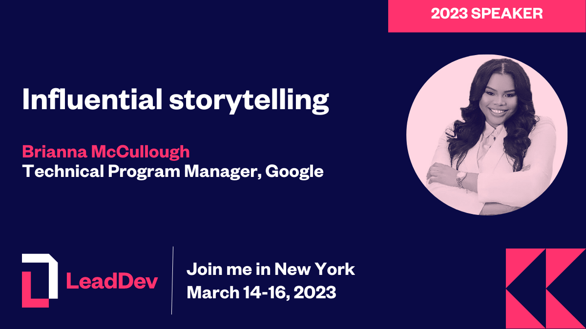 Influential storytelling - LeadDev