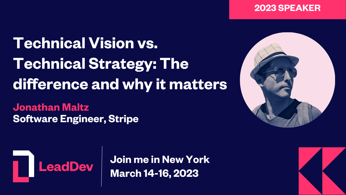 Technical Vision vs. Technical Strategy: The difference and why it ...