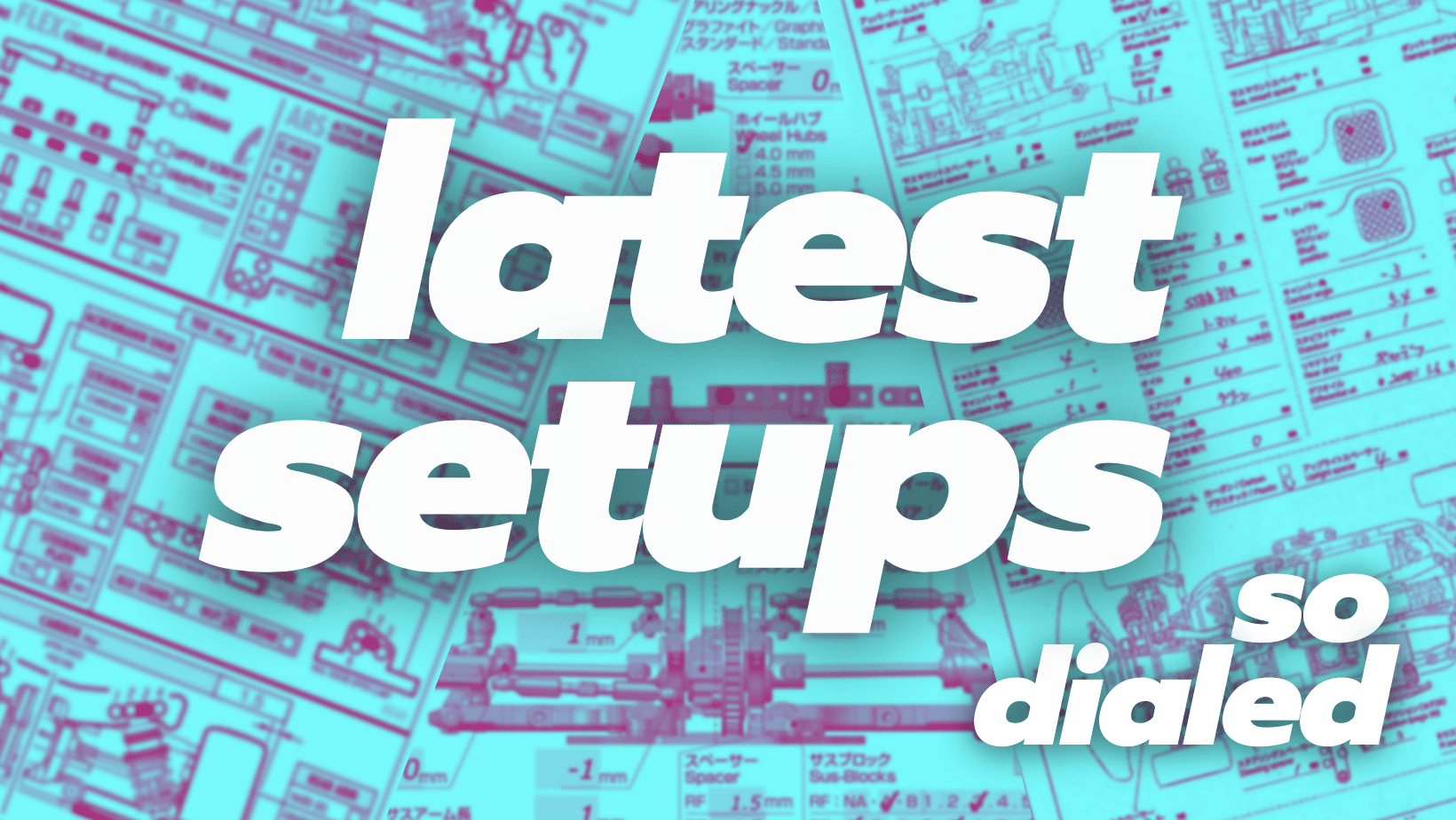 RC Setup Sheets - So Dialed