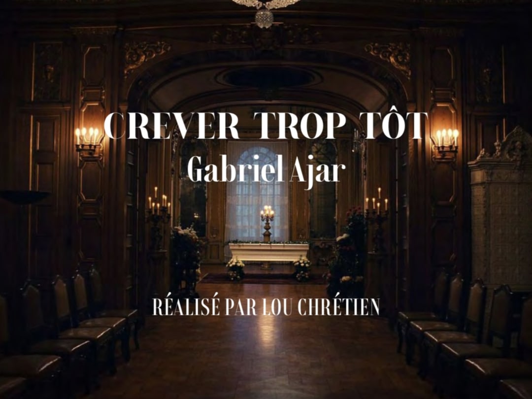 Cagnotte : Clip - Crever Trop Tôt de Gabriel Ajar | Leetchi