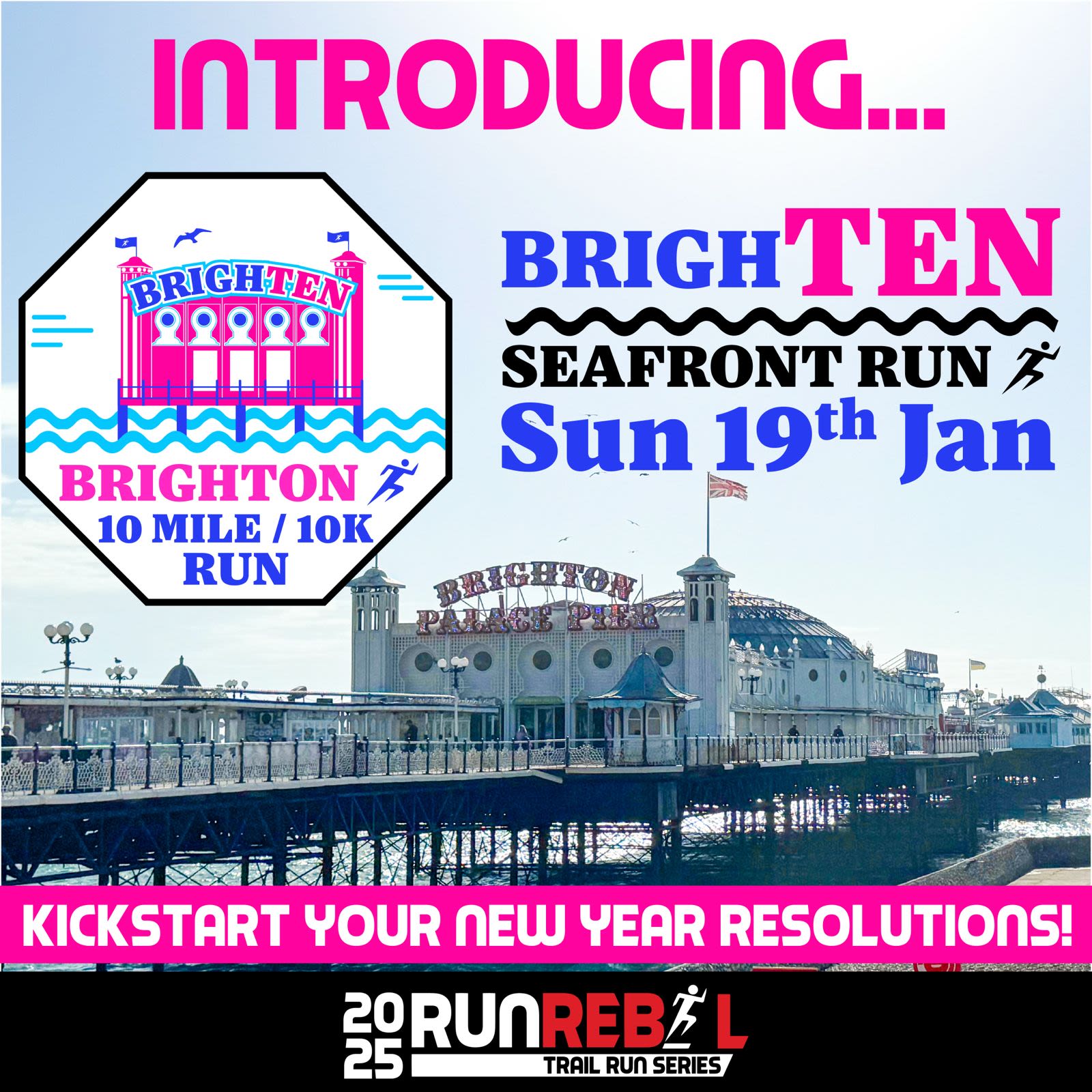 BrighTEN (Brighton) 10 Mile / 10k Seafront Run - Running in Brighton ...