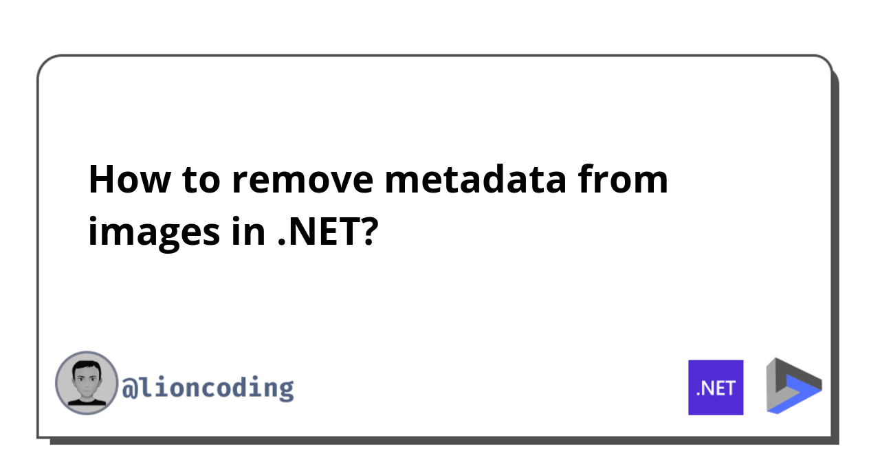 How to remove metadata from images in .NET?