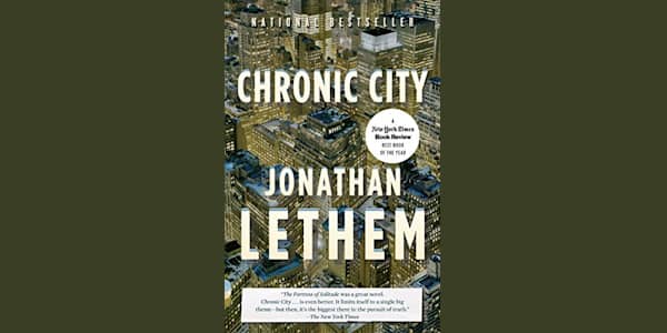 New York City: Chronic City. By Jonathan Lethem.