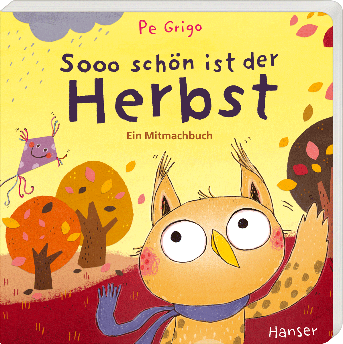 Sooo schön ist der Herbst | Pe Grigo | Hanser
