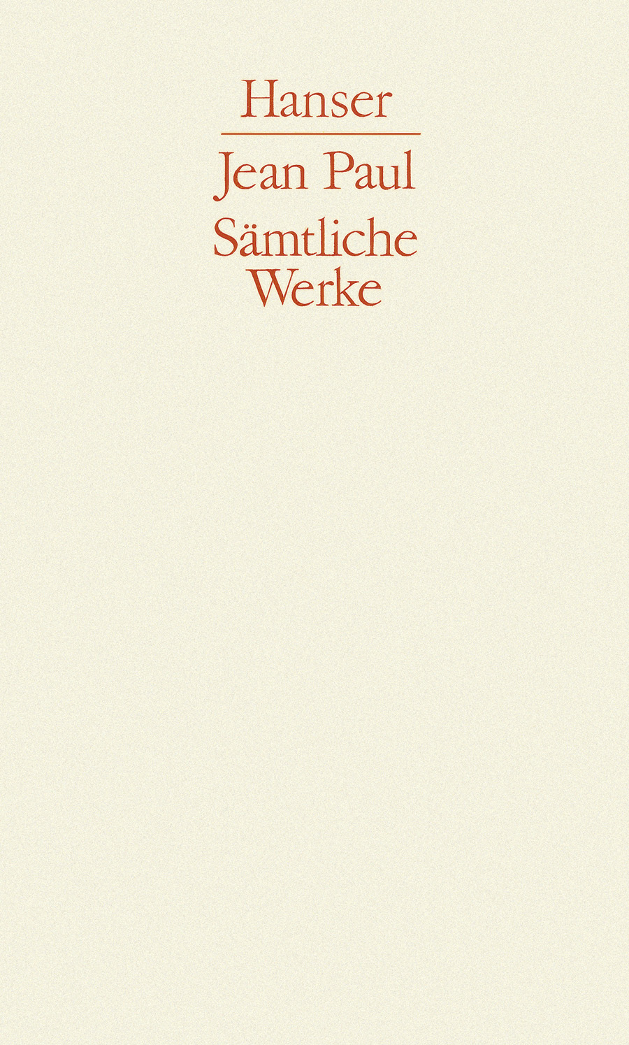 Sämtliche Werke | Jean Paul | Hanser