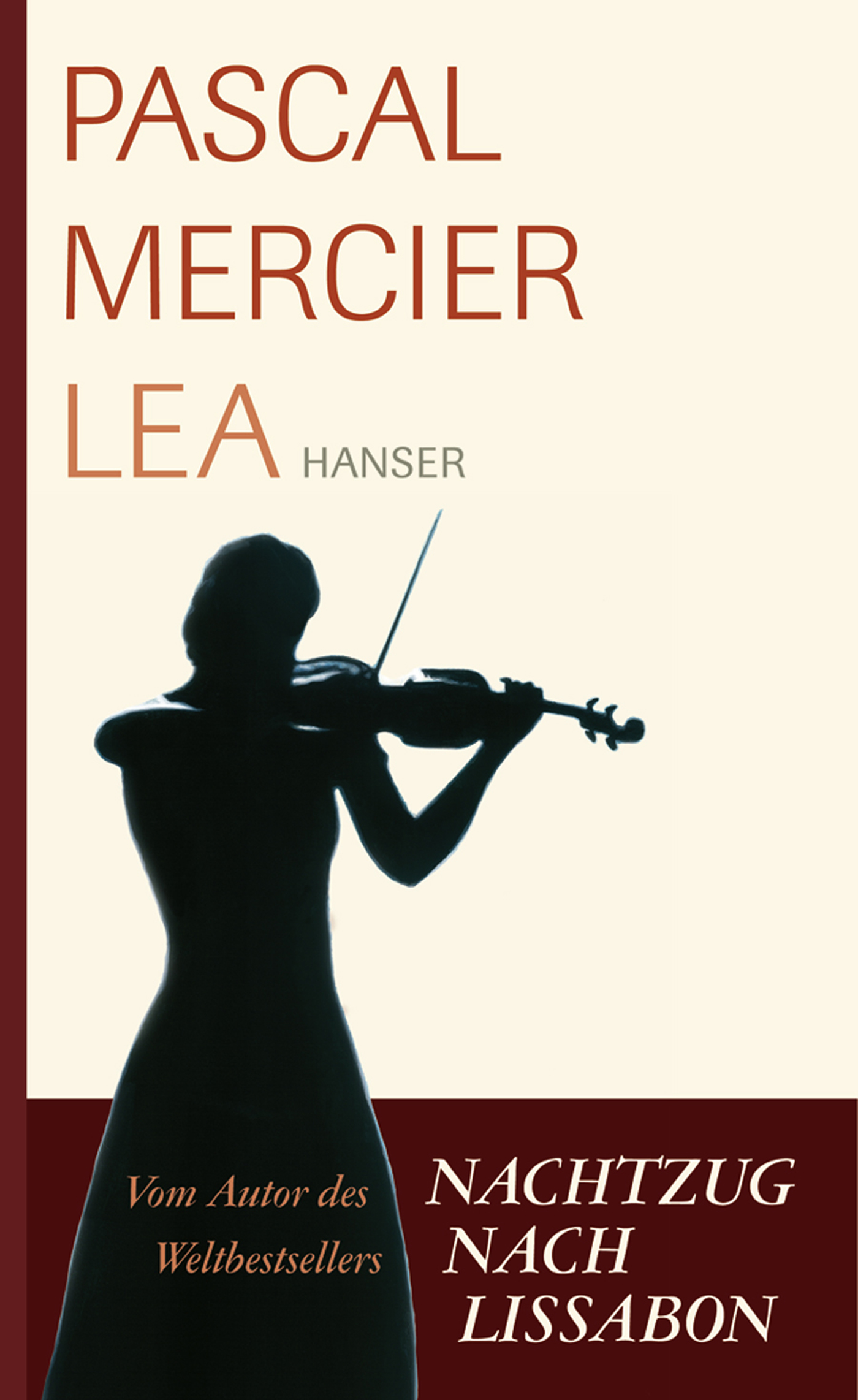 Lea | Pascal Mercier | Hanser