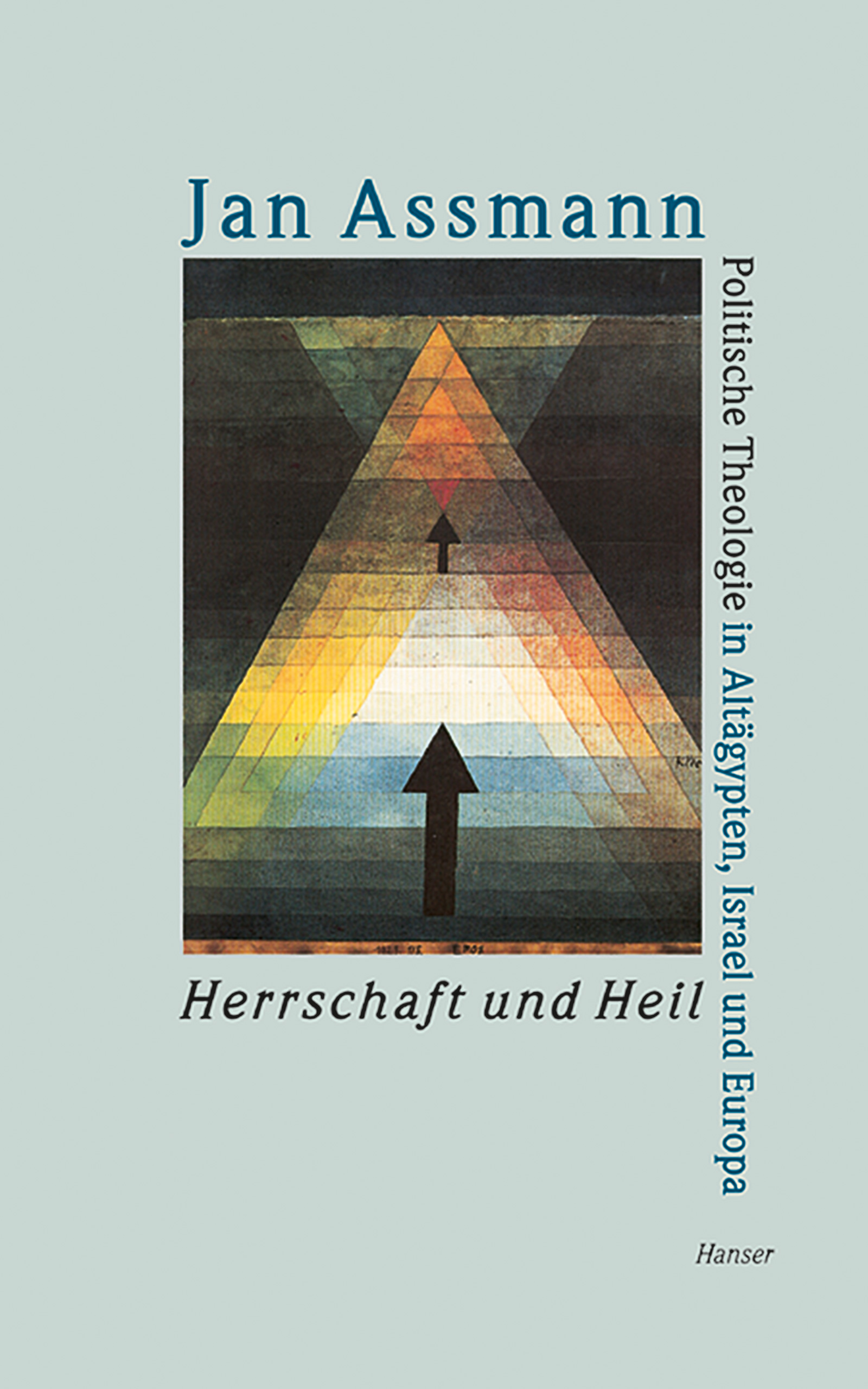 Herrschaft und Heil | Jan Assmann | Hanser