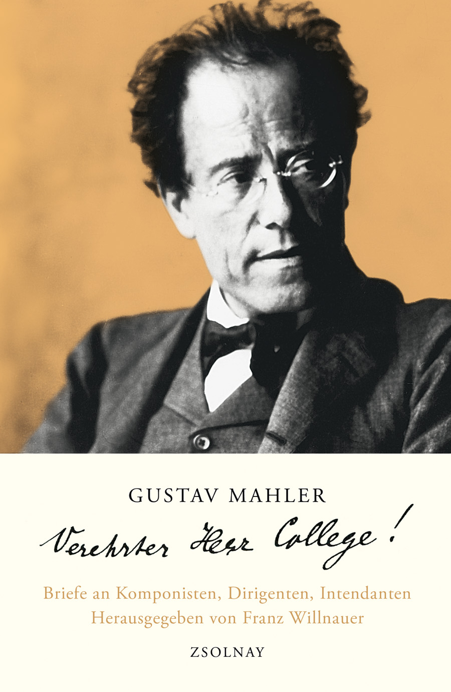Gustav Mahler "My Esteemed Colleague!" | Hanser