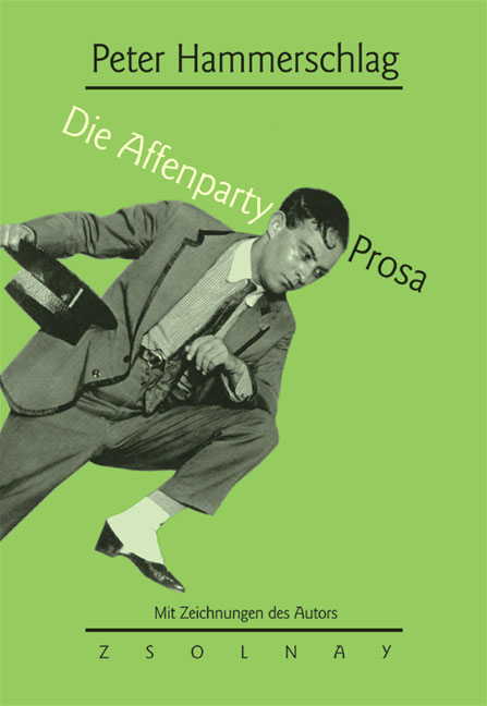 Die Affenparty | Peter Hammerschlag | Hanser