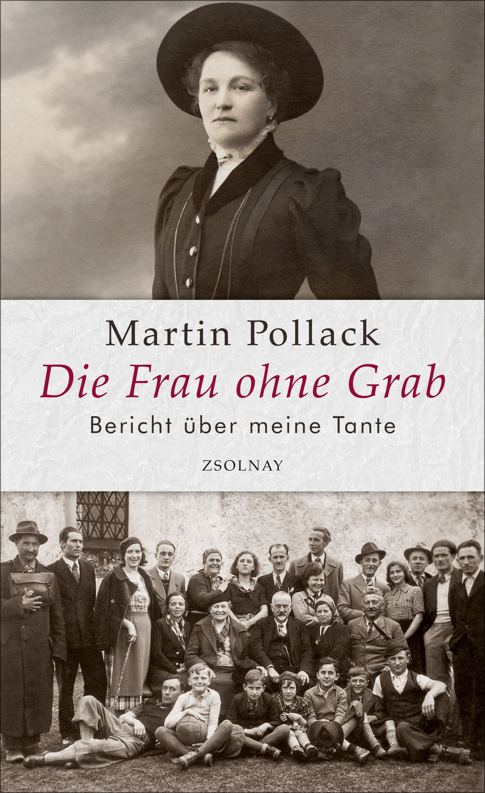 Die Frau ohne Grab | Martin Pollack | Hanser