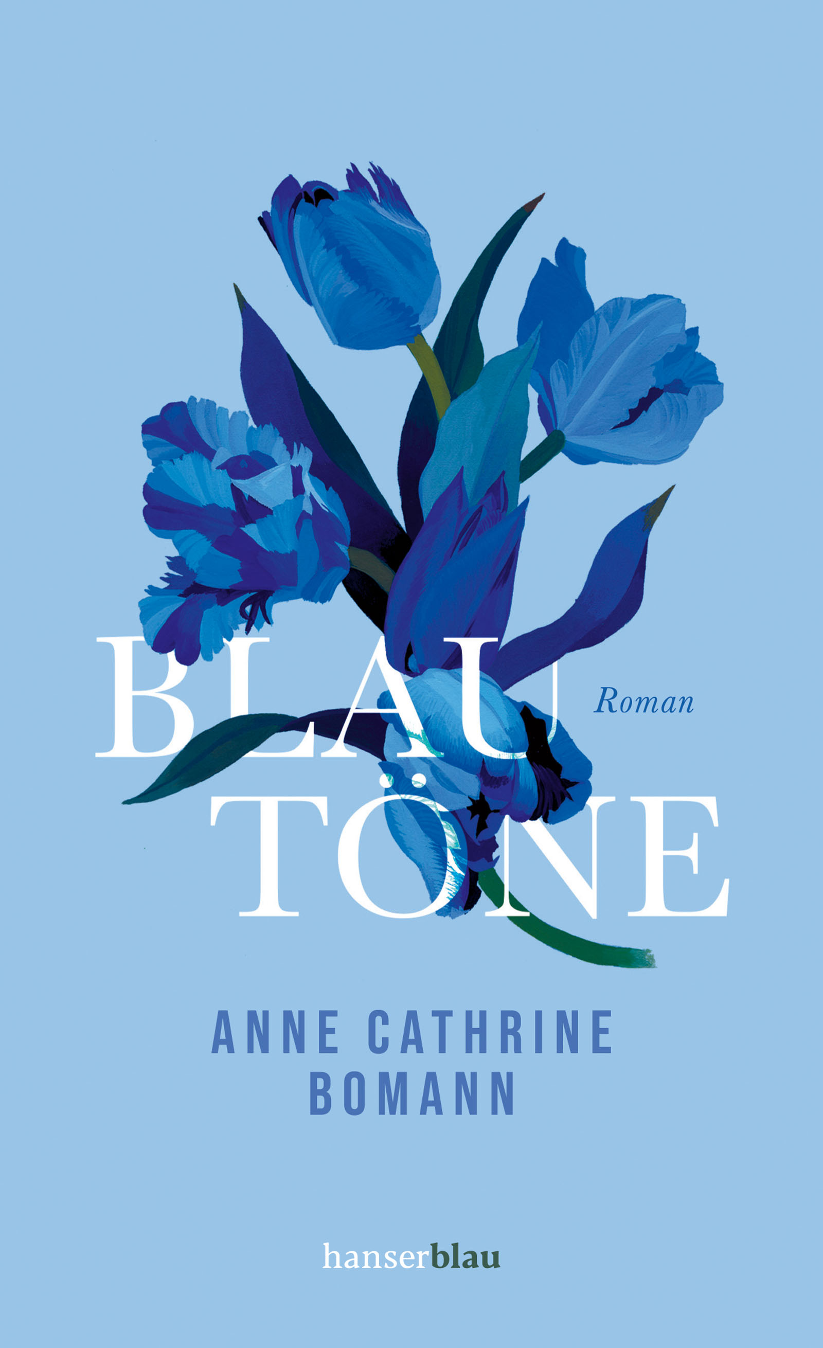 Blautöne | Anne Cathrine Bomann | Hanser