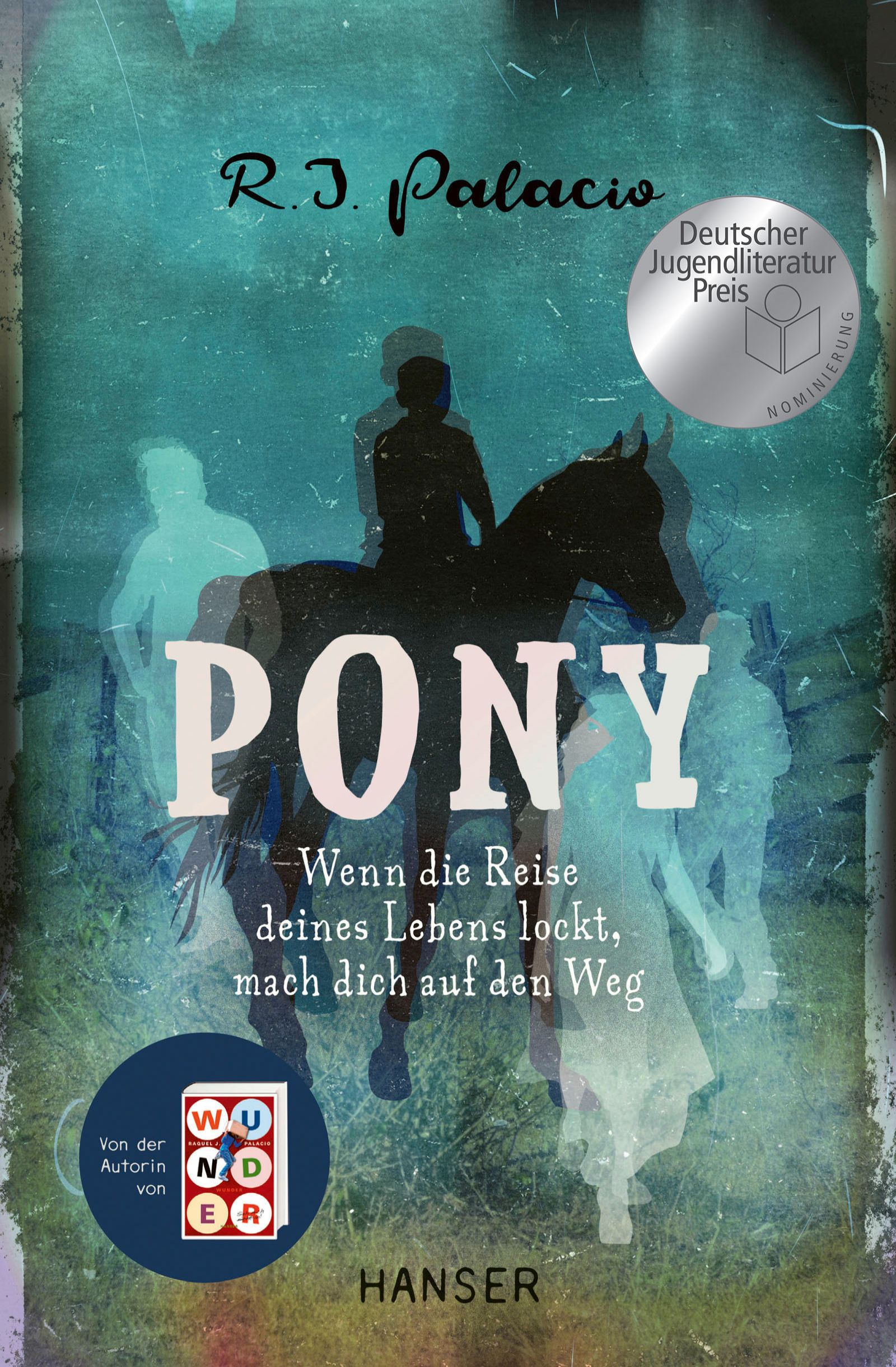 Pony | R.J. Palacio | Hanser