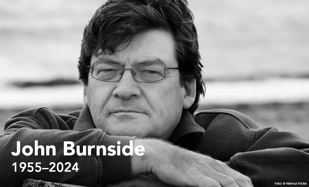 Zum Tod von John Burnside | Hanser