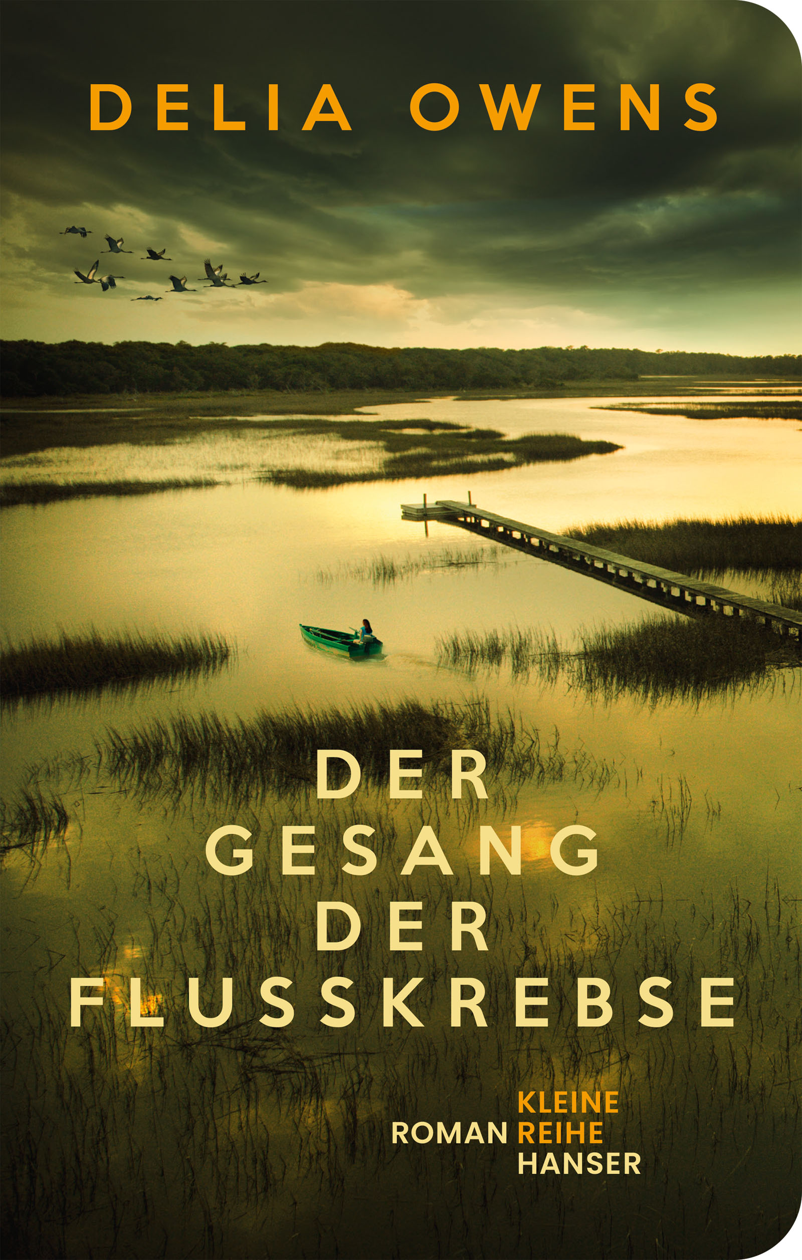 Der Gesang der Flusskrebse | Delia Owens | Hanser