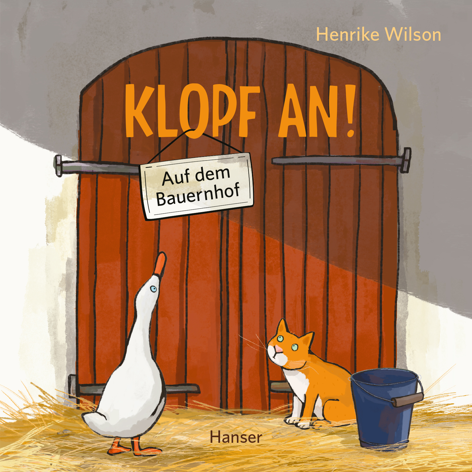 Klopf an! Auf dem Bauernhof | Henrike Wilson | Hanser