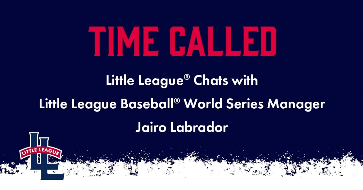 Time Called: Little League® Chats with Little League Baseball® World ...