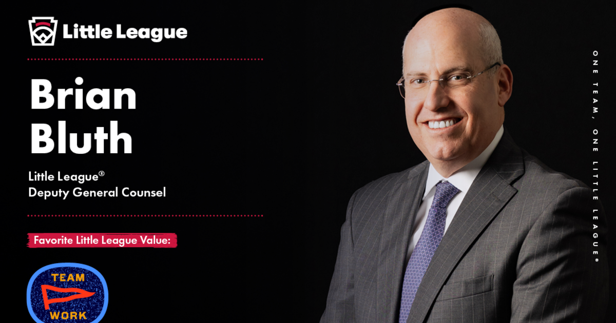Brian J. Bluth Joins Little League® Team as Deputy General Counsel ...