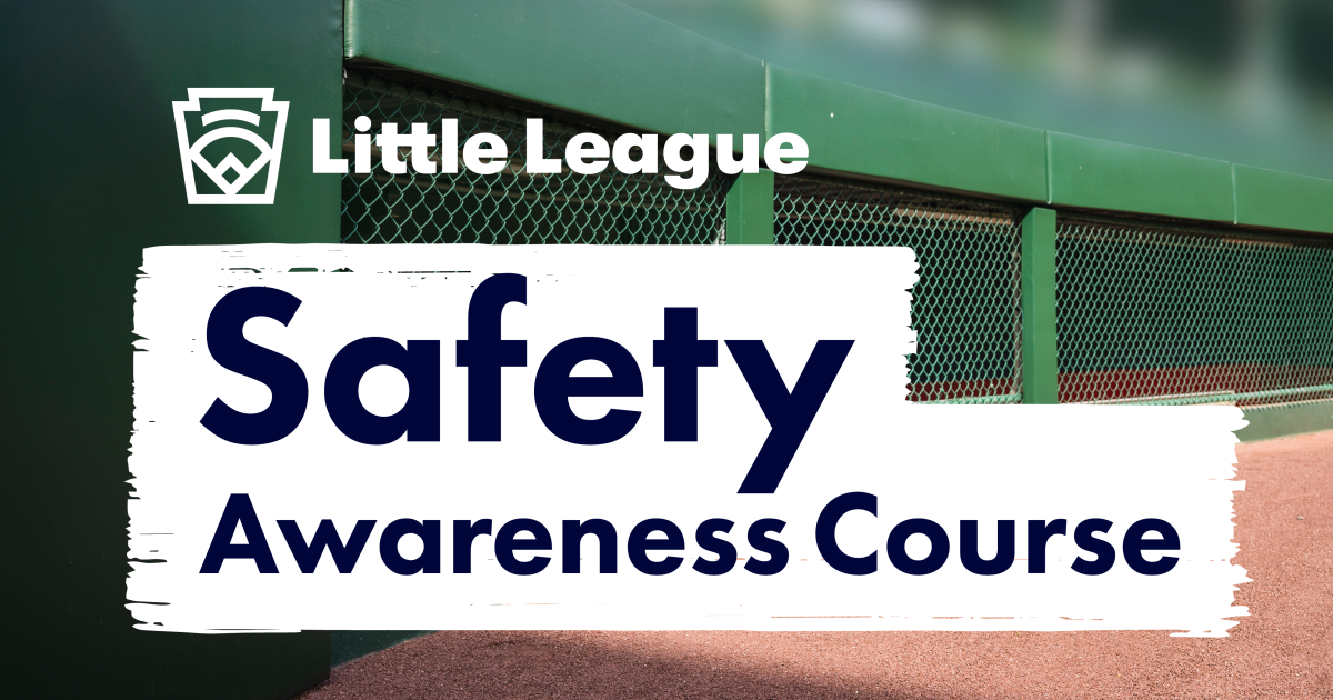 Safety Awareness Training Course - Little League