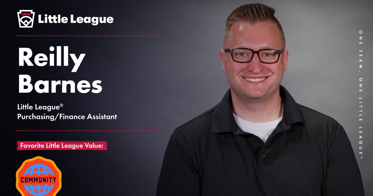Reilly Barnes Returns to Little League® as Purchasing/Finance Assistant ...