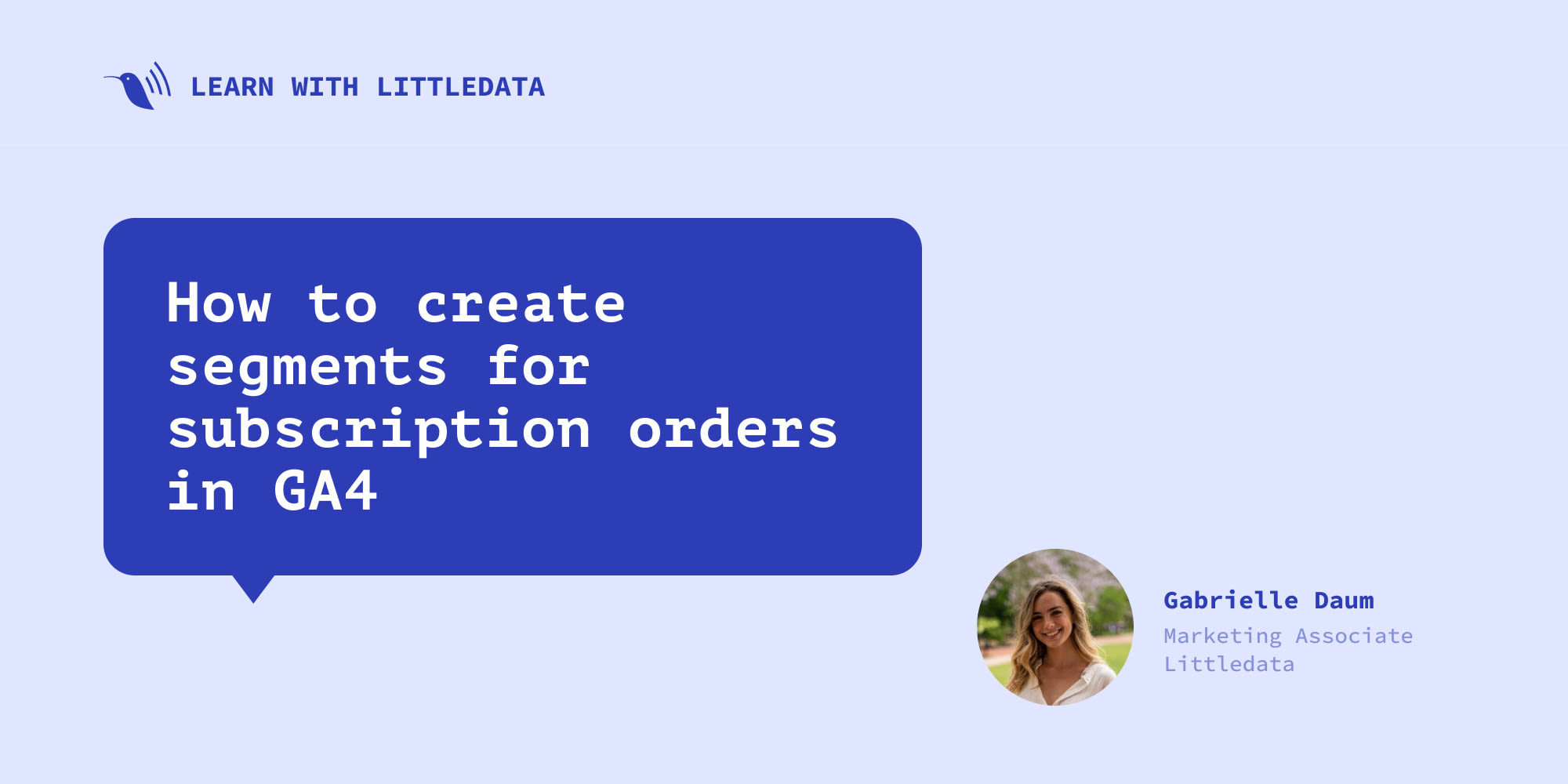 How to create segments for subscription orders in Google Analytics 4