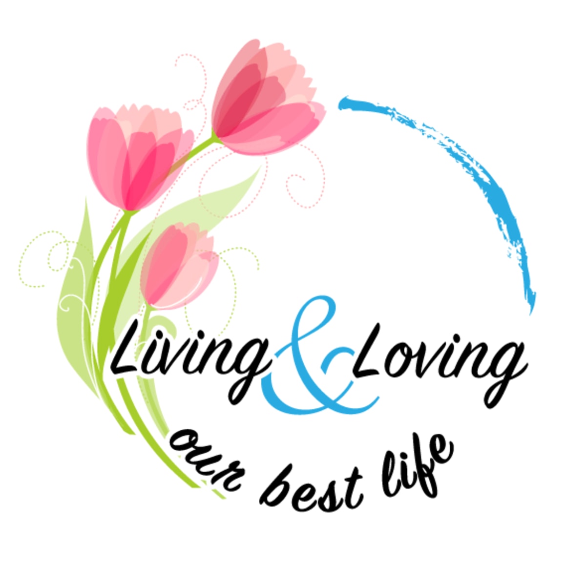 Living and Loving our Best Life