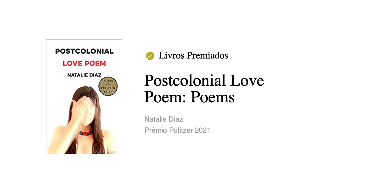 Award Winning Books · Postcolonial Love Poem: Poems