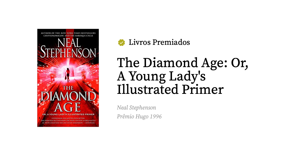 Award Winning Books · The Diamond Age: Or, a Young Lady's Illustrated ...