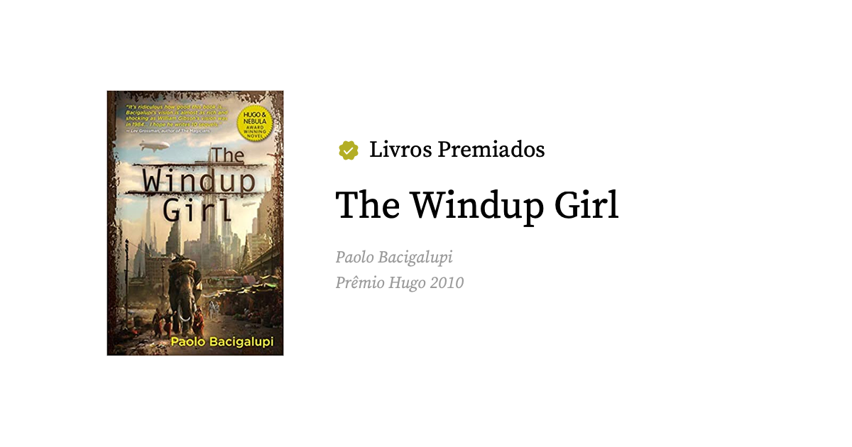 Award Winning Books · The Windup Girl