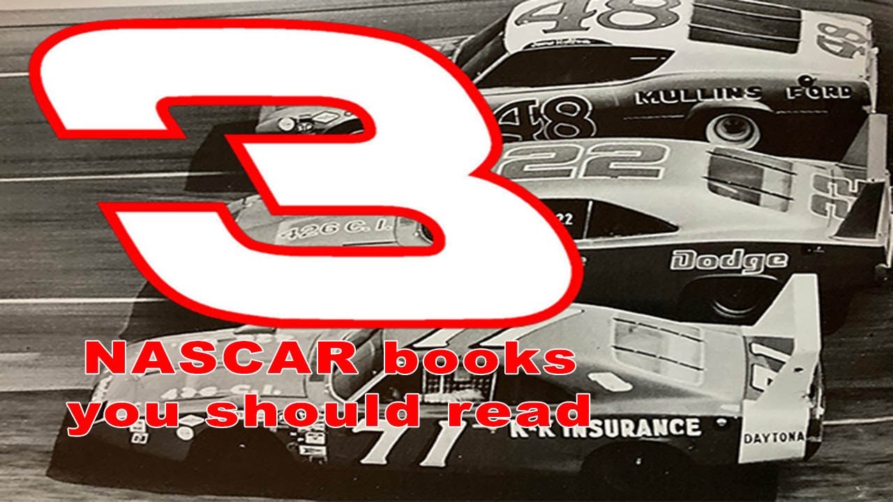 Three NASCAR Books You Need - LACAR