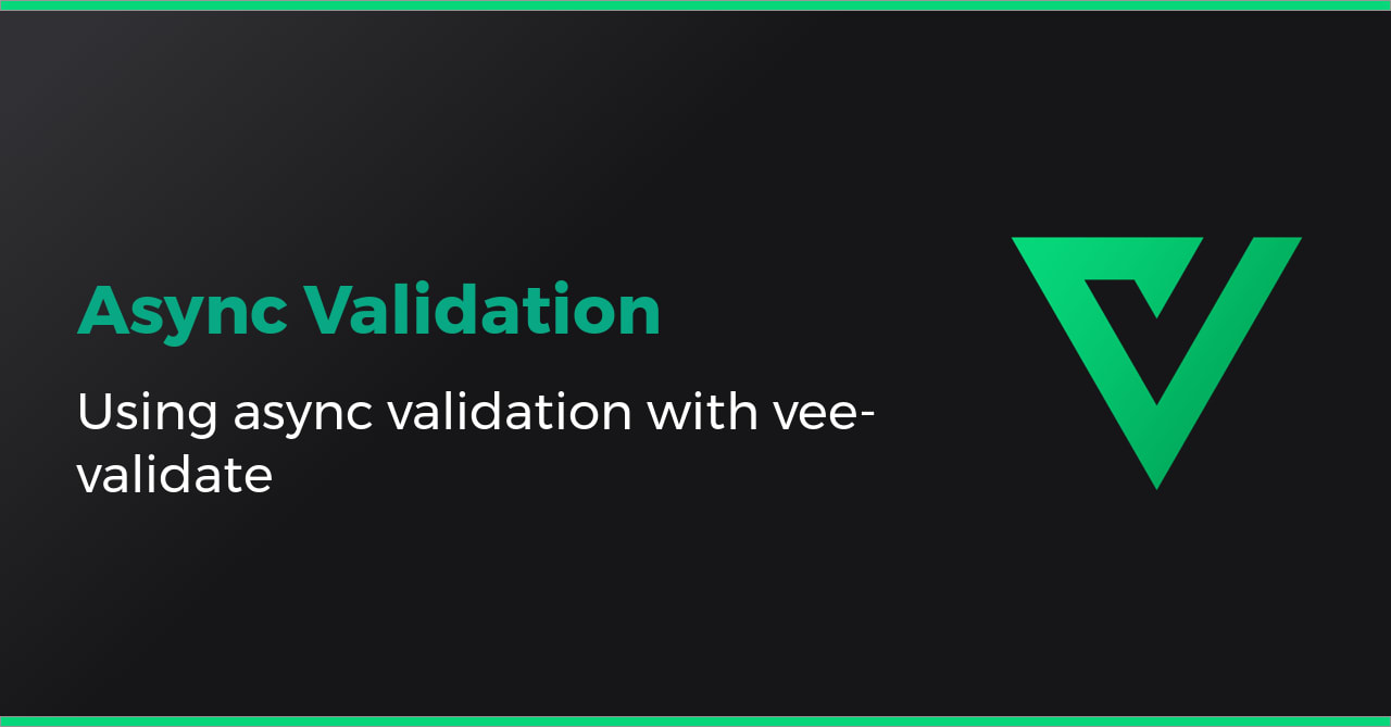 Async Validation