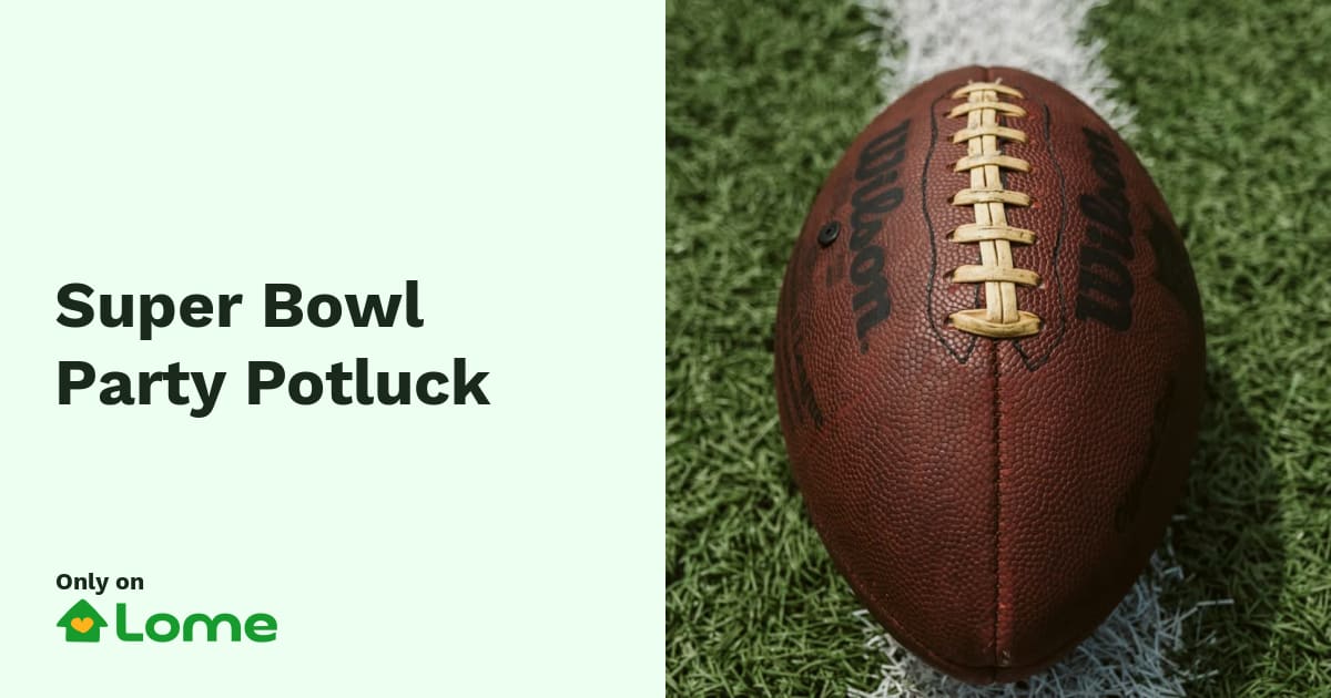 Super Bowl Party Potluck | Potluck Sign Ups and Invitation Themes on Lome