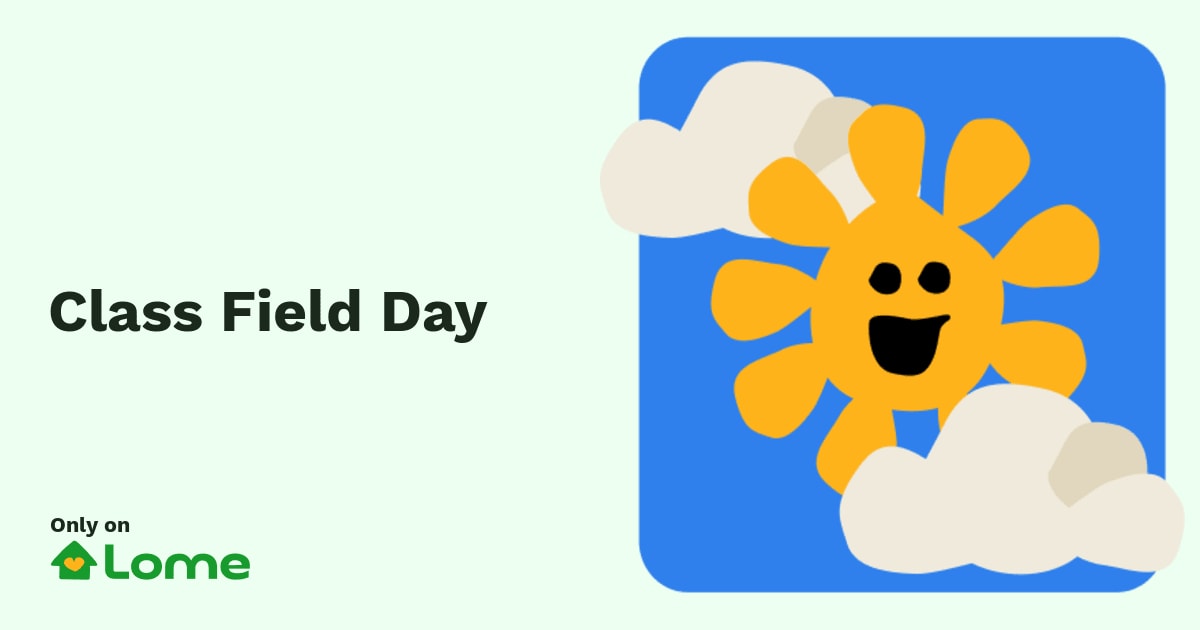 Class Field Day | Room Parent Sign Ups and Invitation Themes on Lome