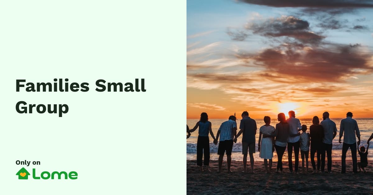 Families Small Group | Small Group Sign Ups and Invitation Themes on Lome