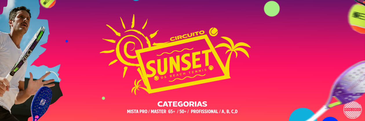 Informações do Torneio CIRCUITO SUNSET - LetzPlay