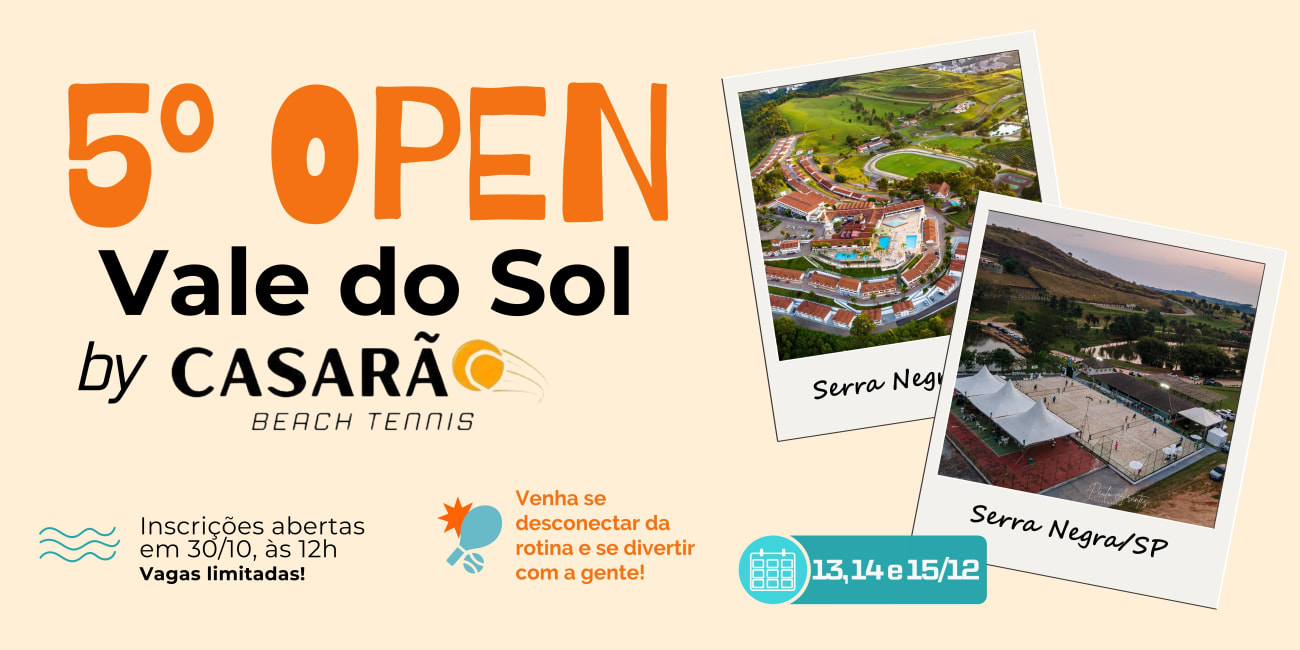 Informações do Torneio 5° Open Vale do Sol by Casarão beach tennis ...
