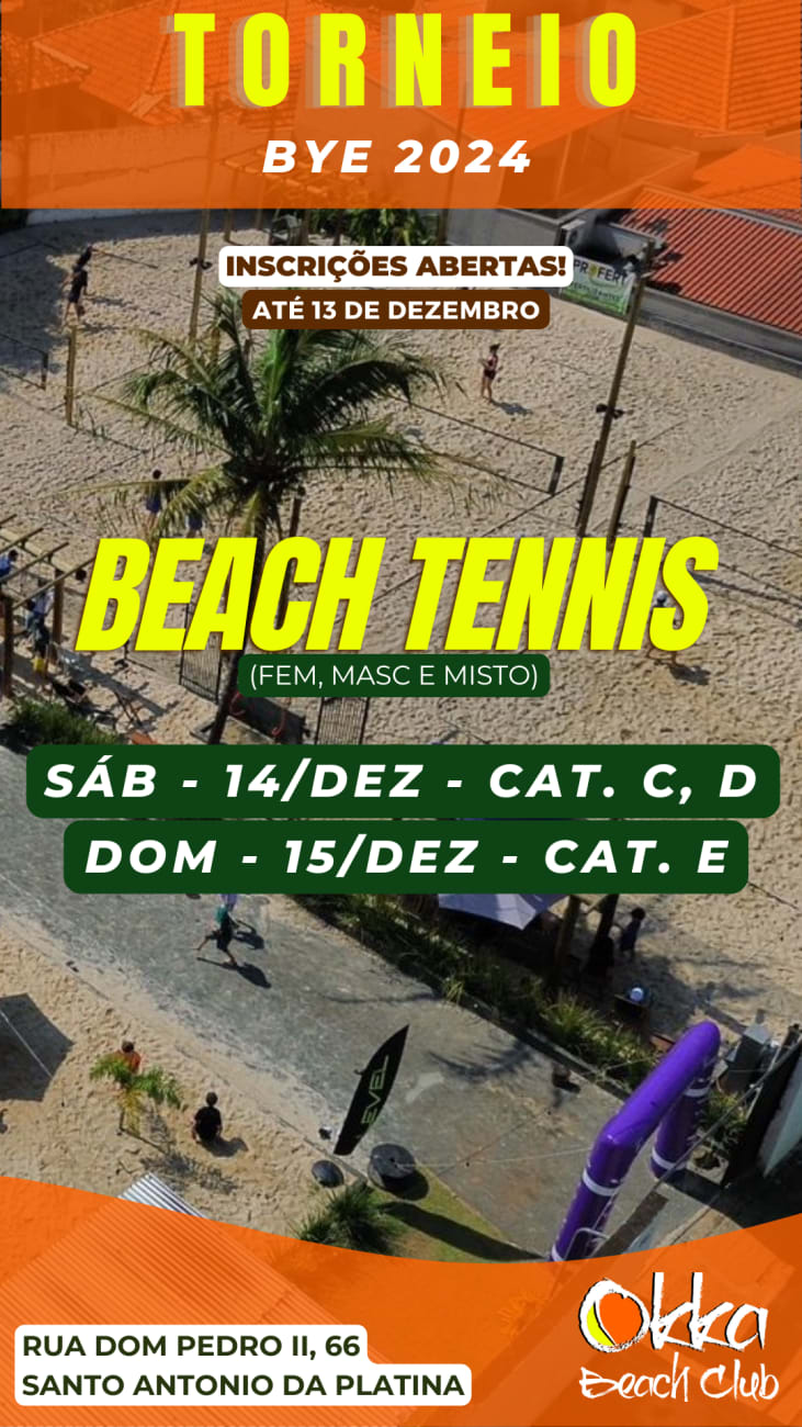 Informações do Torneio Torneio Beach Tennis - Bye2024 - LetzPlay