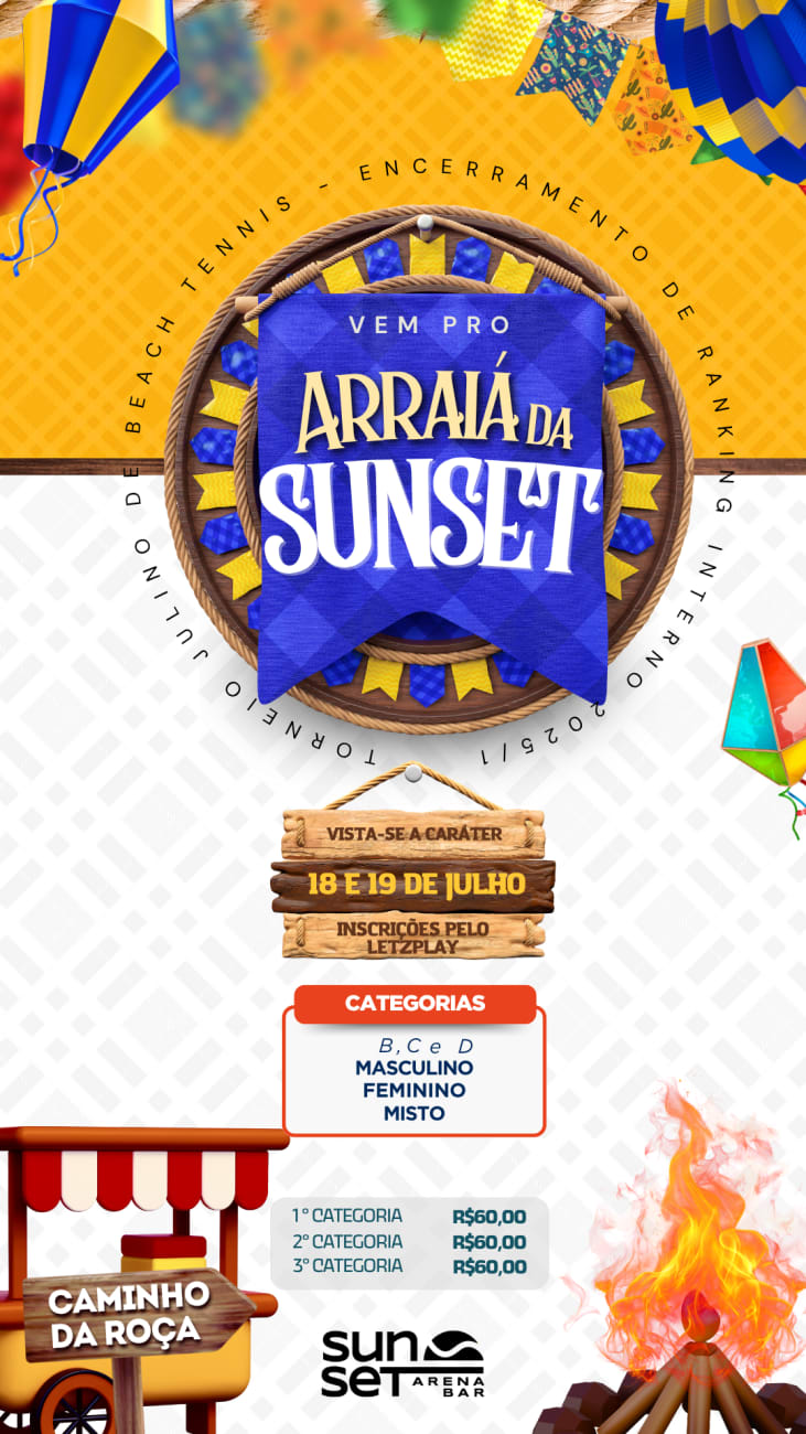 Informações do Torneio Arraiá da Sunset - LetzPlay