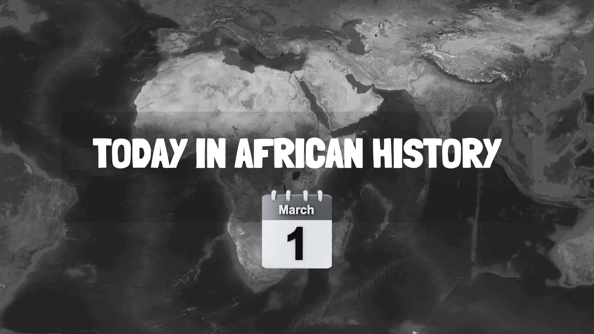 Today in African History