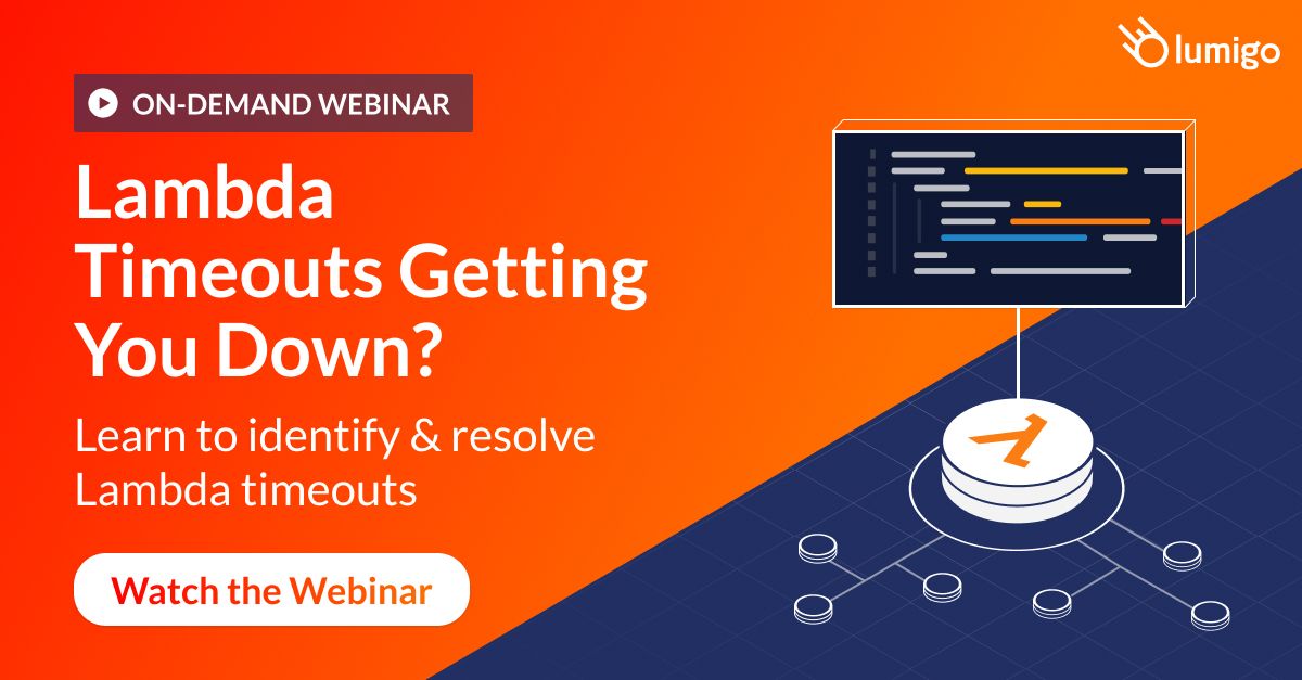 Debugging Aws Lambda Timeouts Lumigo