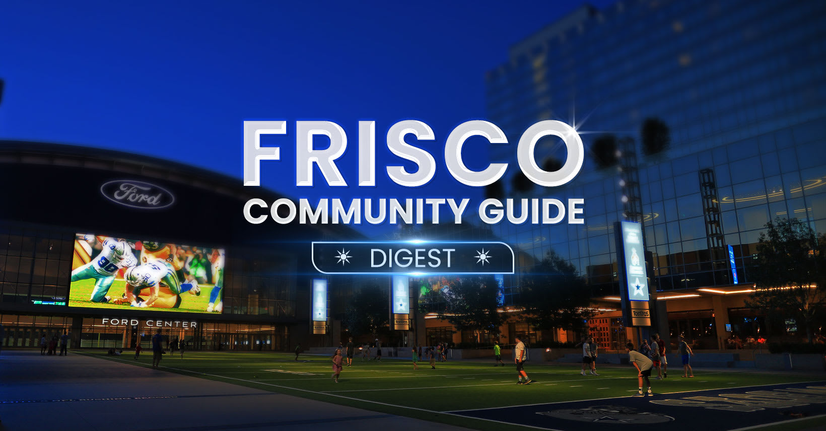 Frisco Community Guide Digest