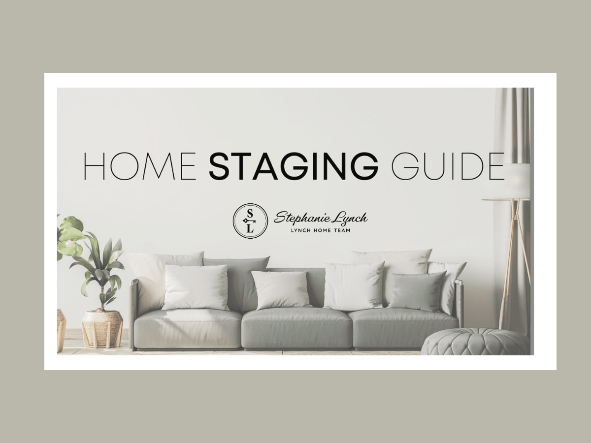 Home Staging Guide - Benefits to Staging Your Home | Lynch Home Team ...
