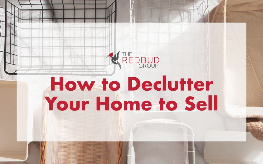 How to Declutter Your Home to Sell | Blog