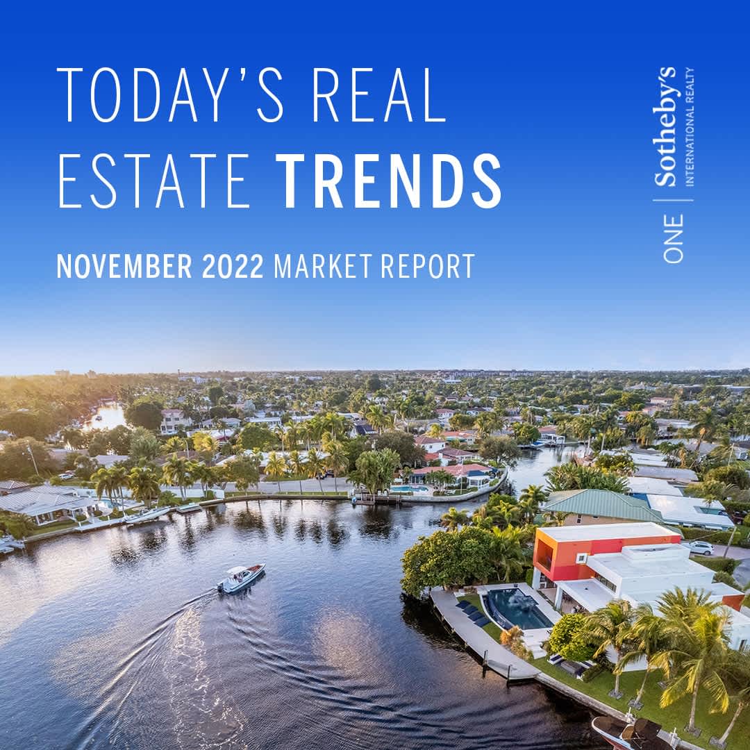 ONE Sotheby's International Realty | Market Trends | November 2022 ...