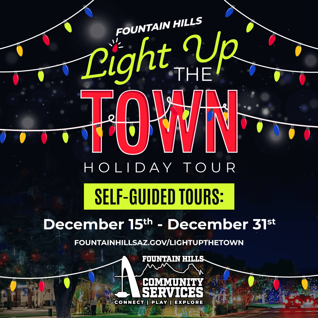 Fountain Hills Light Up the Town Holiday Tour!