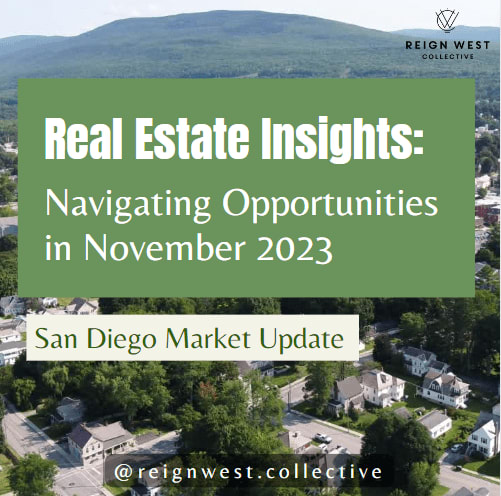 San Diego Real Estate Insights: Navigating Opportunities in November 2023 San Diego Real Estate Insights: Navigating Opportunities in November 2023
