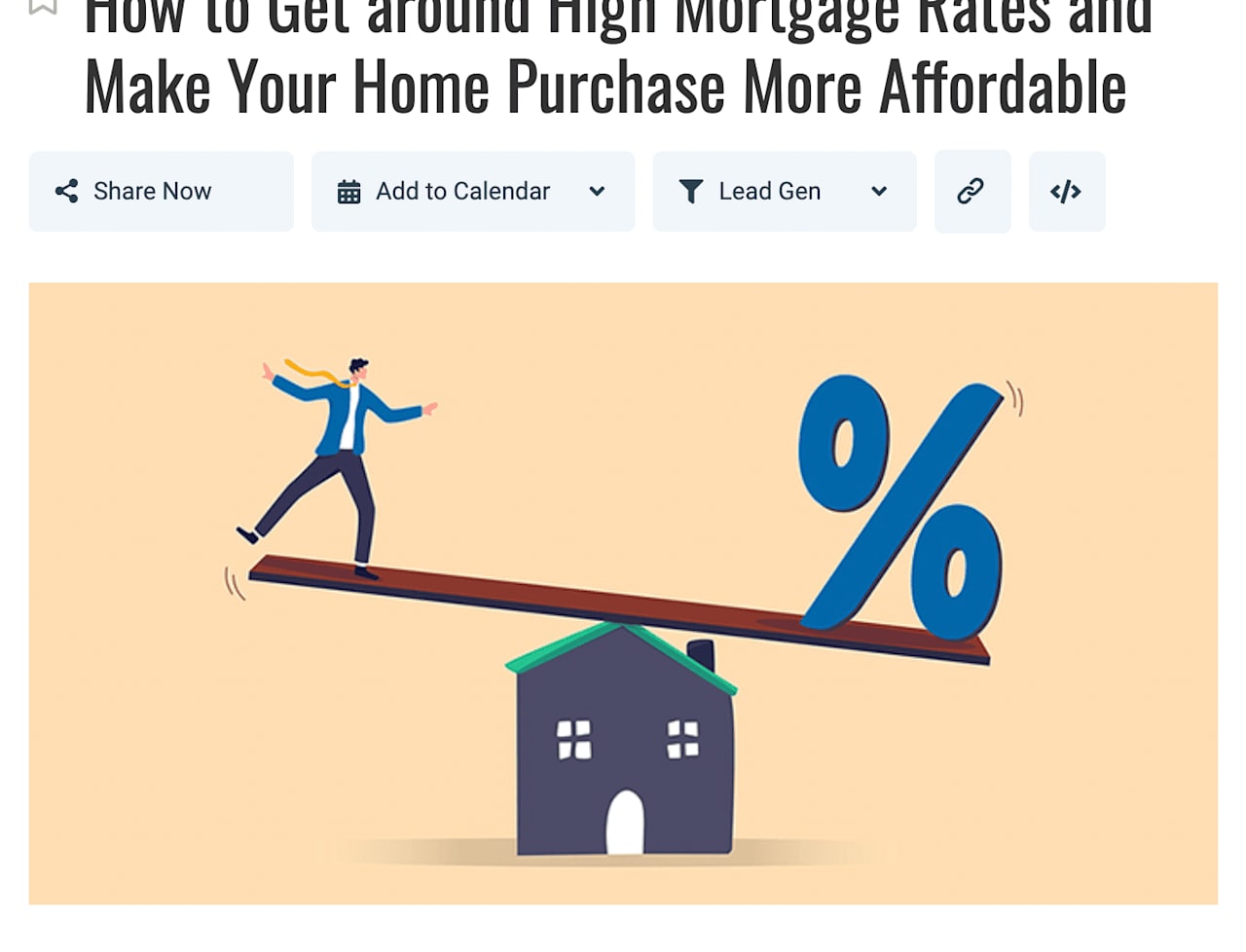 Affordable home buying - High mortgage rates | Destination Real Estate
