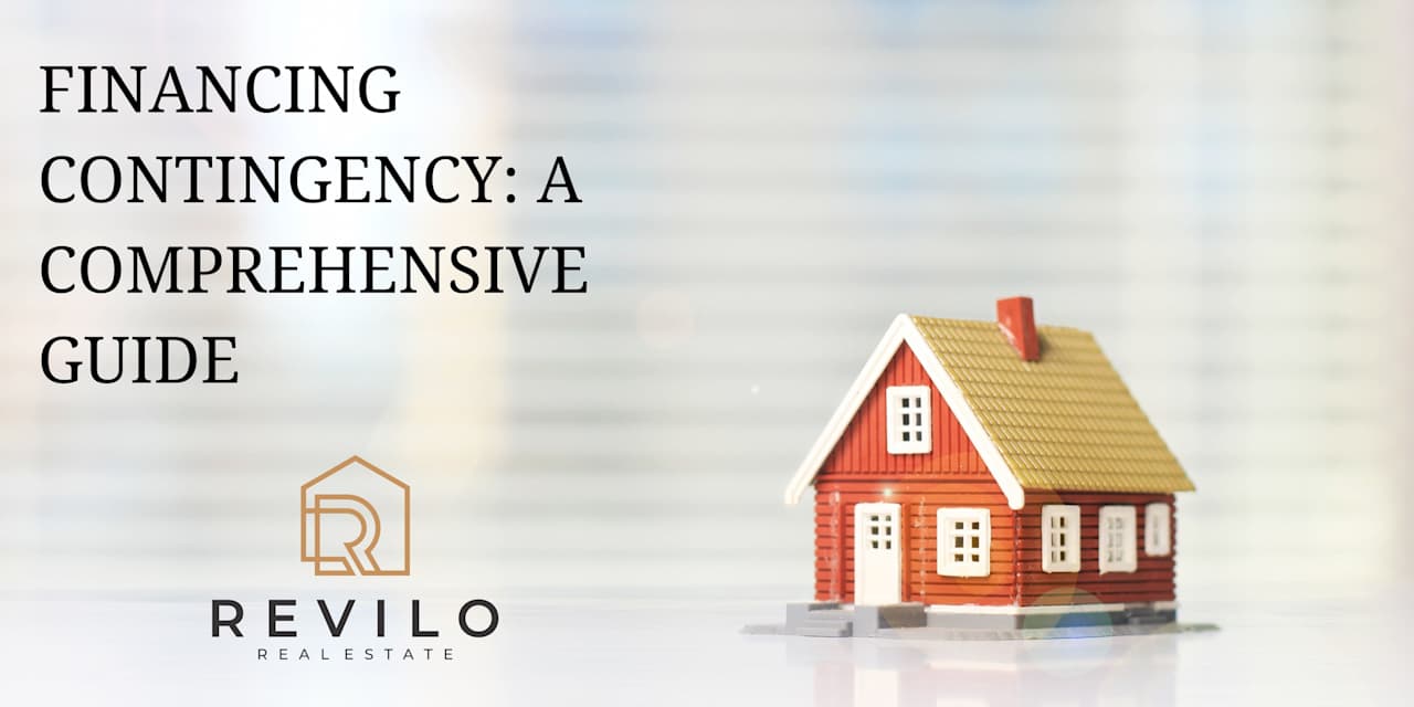 Financing Contingency: A Comprehensive Guide, Houston Real Estate ...
